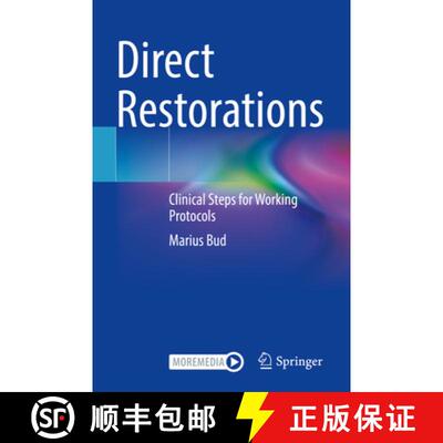 【3-4周达】Direct Restorations: Clinical Steps for Working Protocols [9783031559013]