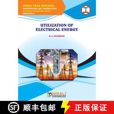 【3-4周达】UTILIZATION OF ELECTRICAL ENERGY (22626) [9789389686999]