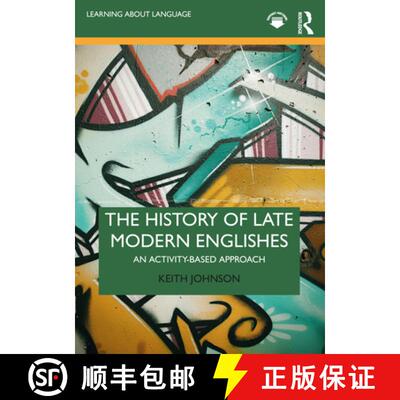 【3-4周达】The History of Late Modern Englishes: An Activity-based Approach [9780367198251]