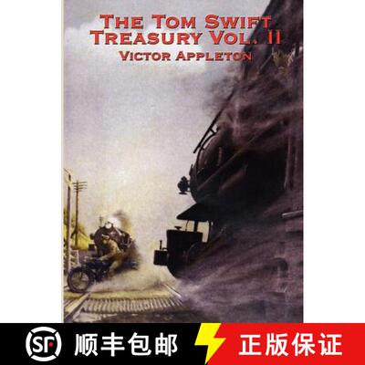 【3-4周达】The Tom Swift Treasury Vol. II: A Positronic Book [9781934451106]