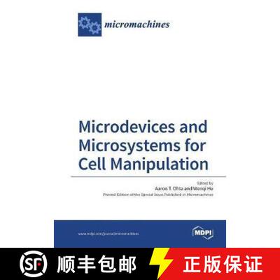 【3-4周达】Microdevices and Microsystems for Cell Manipulation [9783038426189]