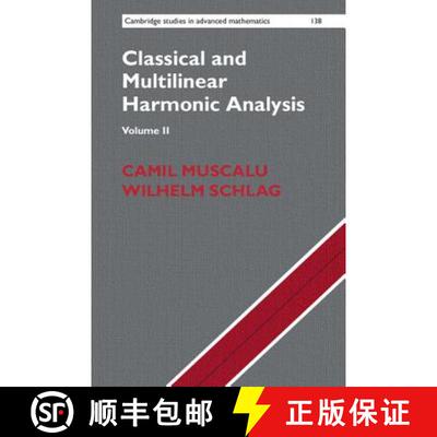 现货 经典和多线性调和分析卷二 Classical and Multilinear Harmonic Analysis: Volume 2 [9781107031821]