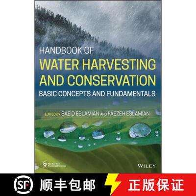 【3-4周达】精装 Handbook Of Water Harvesting And Conservation: Basic Concepts And Fundamentals [Wiley... [9781119478959]