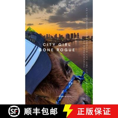【3-4周达】City Girl Gone Rogue [9798348534967]