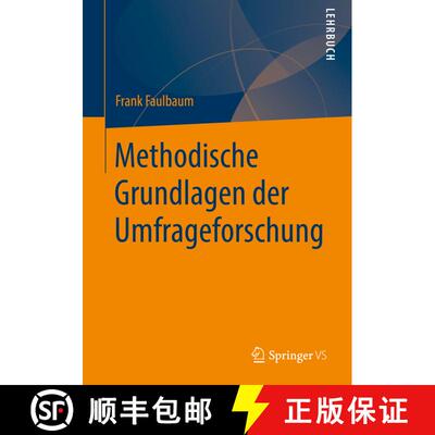 【3-4周达】Methodische Grundlagen der Umfrageforschung [9783531178776]