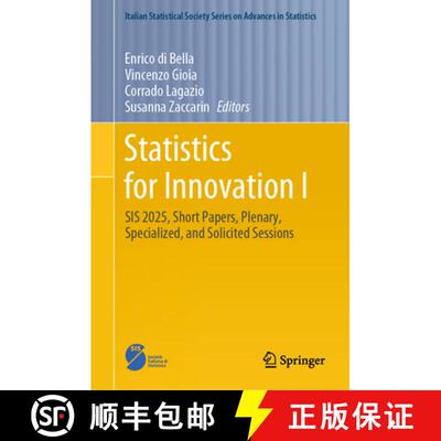 【3-4周达】精装 Statistics for Innovation I: SIS 2025, Short Papers, Plenary, Specialized, and Solici... [9783031967351]