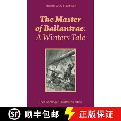 【3-4周达】The Master of Ballantrae: A Winters Tale (the Unabridged Illustrated Edition): Historical ... [9788026891062]