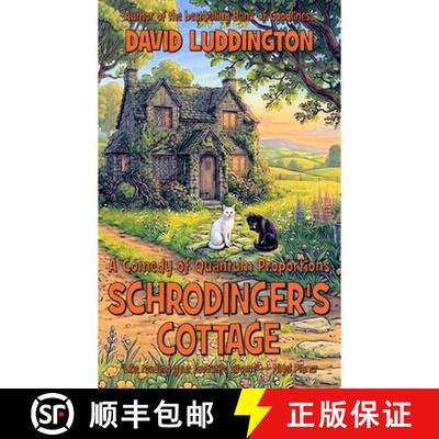 【3-4周达】Schrodinger's Cottage: A Comedy of Quantum Proportions [9781909224506]