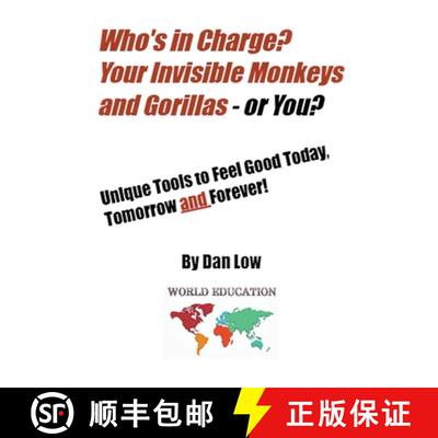 【3-4周达】Who's in Charge? Your Invisible Monkeys and Gorillas - or YOU? [9798201790318]