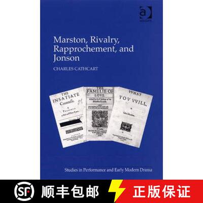 【3-4周达】精装 Marston, Rivalry, Rapprochement, and Jonson [9780754656364]