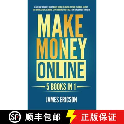 【3-4周达】精装 Make Money Online: 5 Books in 1: Learn How to Quickly Make Passive Income on Amazon, ... [9781955617314]