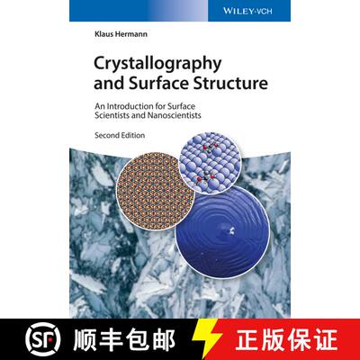 【3-4周达】Crystallography And Surface Structure - An Introduction For Surface Scientists And Nanosci... [9783527339709]
