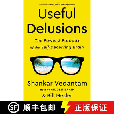 【3-4周达】Useful Delusions – The Power and Paradox of the Self–Deceiving Brain [9781324020288]