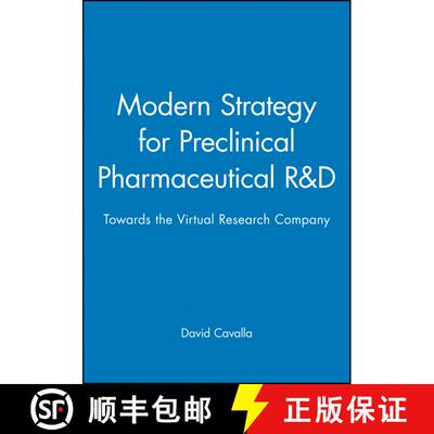 【3-4周达】精装 Modern Strategy For Preclinical Pharmaceutical R & D - Towards The Virtual Research C... [9780471971177]