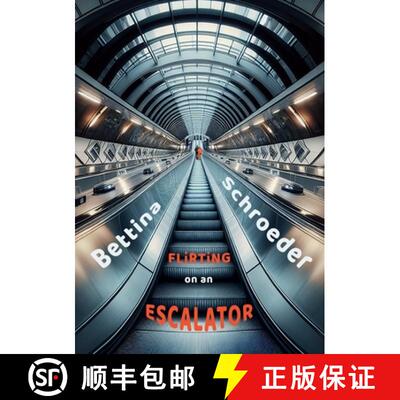 【3-4周达】Flirting on an Escalator [9781911232568]