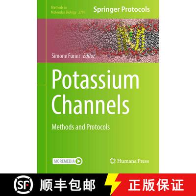 【3-4周达】精装 Potassium Channels : Methods and Protocols [9781071638170]