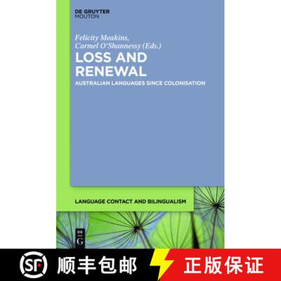 【3-4周达】精装 Loss and Renewal – Australian Languages Since Colonisation [9781614518877]