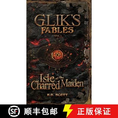 【3-4周达】Glik's Fables Vol 1, Isle of the Charred Maiden [9798986963617]
