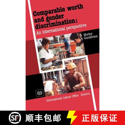【3-4周达】Comparable worth and gender discrimination: An international perspective [9789221087434]