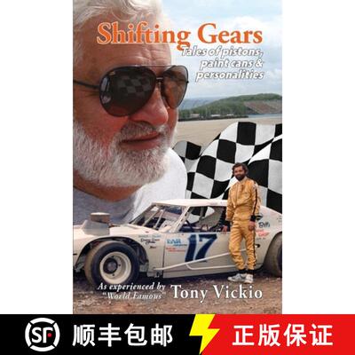 【3-4周达】Shifting Gears: Tales of pistons, paint cans and personalities [9780972557160]