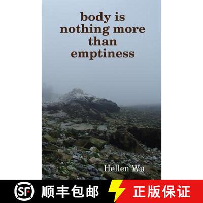 【3-4周达】Body Is Nothing More Than Emptiness [9781312772908]