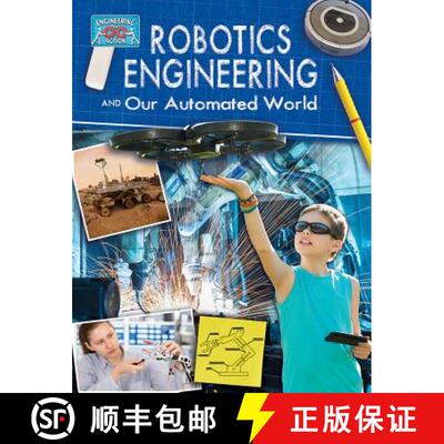 【3-4周达】Robotics Engineering and Our Automated World [9780778775416]