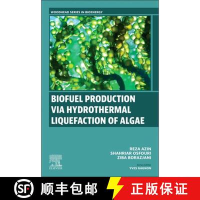 【3-4周达】Biofuel Production via Hydrothermal Liquefaction of Algae [9780443331282]