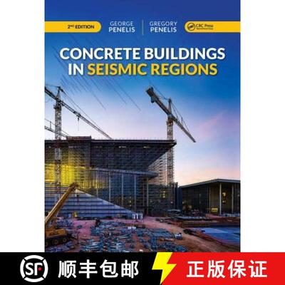 【3-4周达】精装 Concrete Buildings in Seismic Regions, Second Edition [9781138106871]