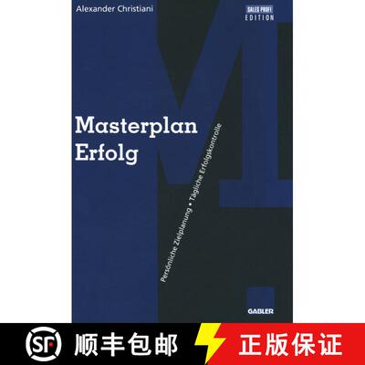 【3-4周达】Masterplan Erfolg : Persönliche Zielplanung Tägliche Erfolgskontrolle (2. Auflage 1997) ... [9783322920324]