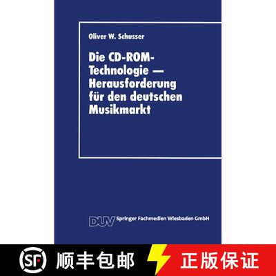 【3-4周达】Die CD-Rom-Technologie -- Herausforderung Für Den Deutschen Musikmarkt: Ein Beitrag Zum S... [9783824403240]