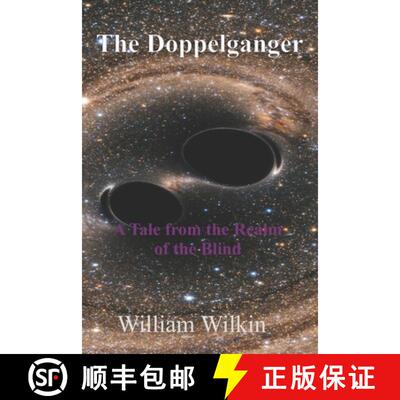【3-4周达】The Doppelganger: A Tale from the Realm of the Blind [9780960038749]