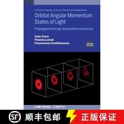 【3-4周达】Orbital Angular Momentum States of Light (Second Edition) : Propagation through atmospheri... [9780750359603]