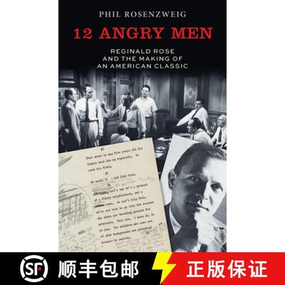 【3-4周达】Reginald Rose and the Journey of 12 Angry Men: Reginald Rose and the Making of an American... [9781531502966]