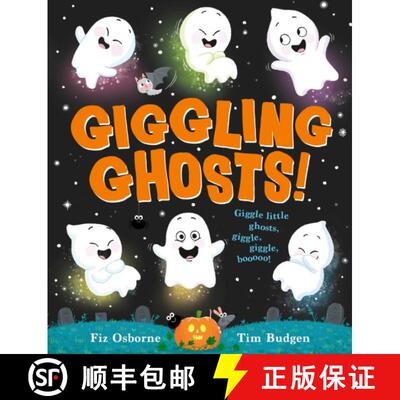 【3-4周达】Giggling Ghosts : The perfect, spooky picture book for Halloween [9781398535084]
