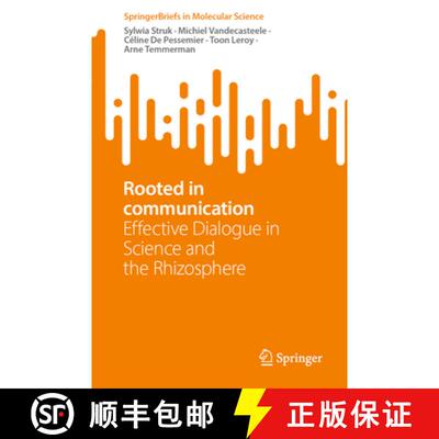 【3-4周达】Rooted in communication : Effective Dialogue in Science and the Rhizosphere [9783032124593]