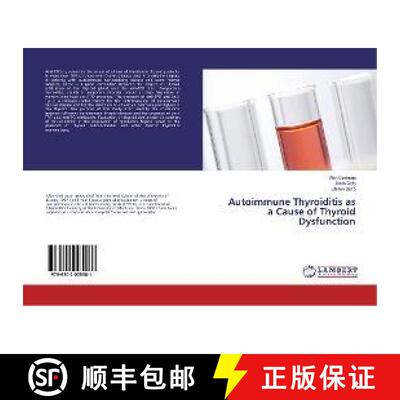 预订 Autoimmune Thyroiditis as a Cause of Thyroid Dysfunction [9786202005081]