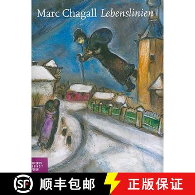 【3-4周达】精装 Marc Chagall: Lebenslinien [9783777429618]