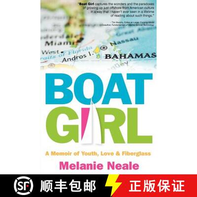 【3-4周达】Boat Girl: A Memoir of Youth, Love, and Fiberglass [9780983825227]