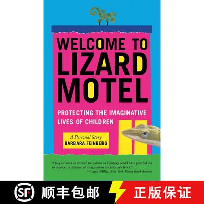 【3-4周达】Welcome To Lizard Motel: Protecting the Imaginative Lives of Children : a Personal Story [9780807071458]