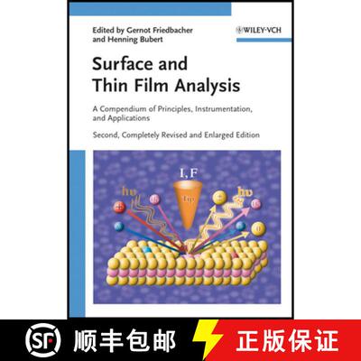 【3-4周达】精装 Surface And Thin Film Analysis 2E - A Compendium Of Principles, Instrumentation And A... [9783527320479]