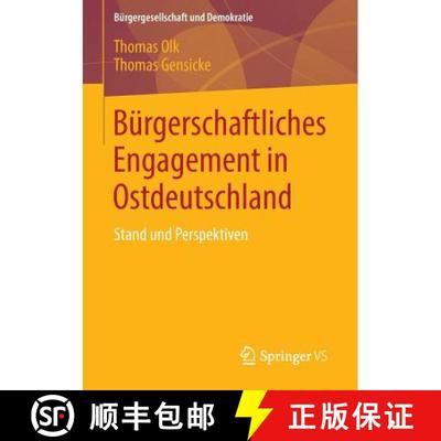 【3-4周达】Bürgerschaftliches Engagement in Ostdeutschland : Stand und Perspektiven [9783658037871]