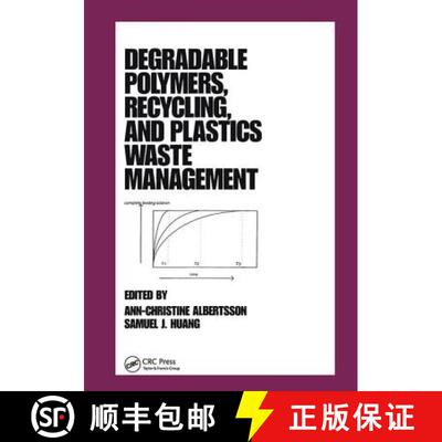 【3-4周达】精装 Degradable Polymers, Recycling, and Plastics Waste Management [9780824796686]