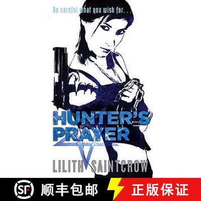 【3-4周达】Hunter's Prayer: The Jill Kismet Books: Book Two [9781841497075]