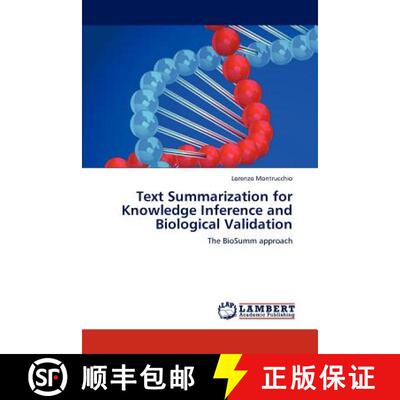 预订 Text Summarization for Knowledge Inference and Biological Validation [9783845439778]
