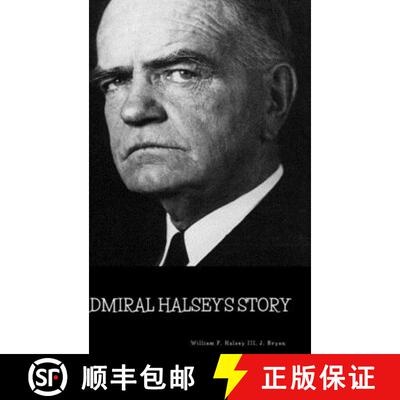 【3-4周达】Admiral Halsey's Story [9780359812066]