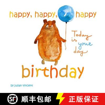 【3-4周达】Happy, Happy, Happy Birthday: This Is Your Day: With Dedication and Celebration Page [9780692473078]