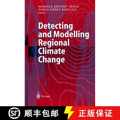 【3-4周达】精装 Detecting and Modelling Regional Climate Change [9783540422396]