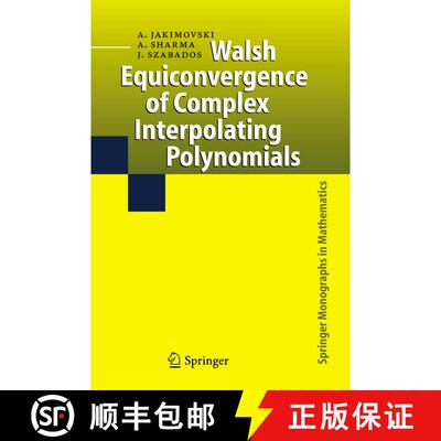 【3-4周达】Walsh Equiconvergence of Complex Interpolating Polynomials [9781402041747]