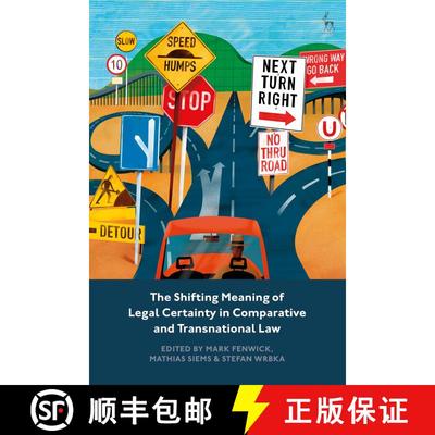 【3-4周达】The Shifting Meaning of Legal Certainty in Comparative and Transnational Law [9781509935123]