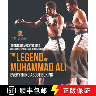 【3-4周达】精装 The Legend of Muhammad Ali : Everything about Boxing - Sports Games for Kids | Childr... [9798869410702]